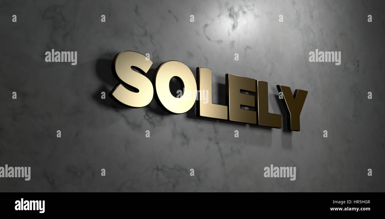 Solely - Gold sign mounted on glossy marble wall - 3D rendered royalty ...
