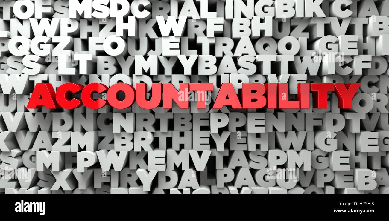 ACCOUNTABILITY - Red text on typography background - 3D rendered ...