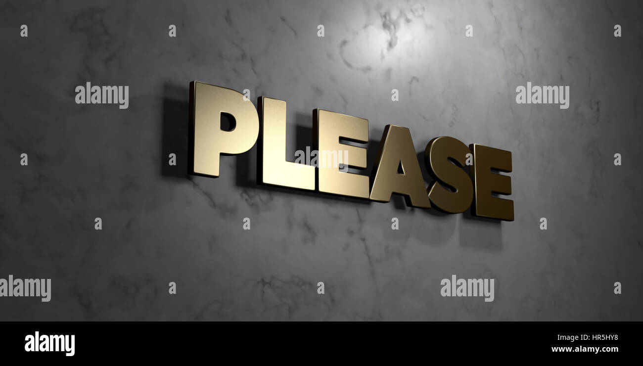 Please - Gold sign mounted on glossy marble wall - 3D rendered royalty ...