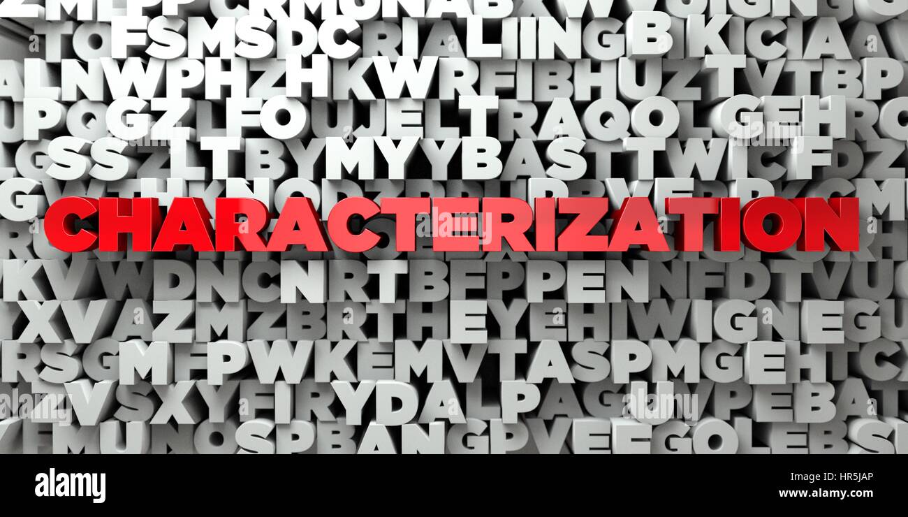 CHARACTERIZATION - Red text on typography background - 3D rendered ...