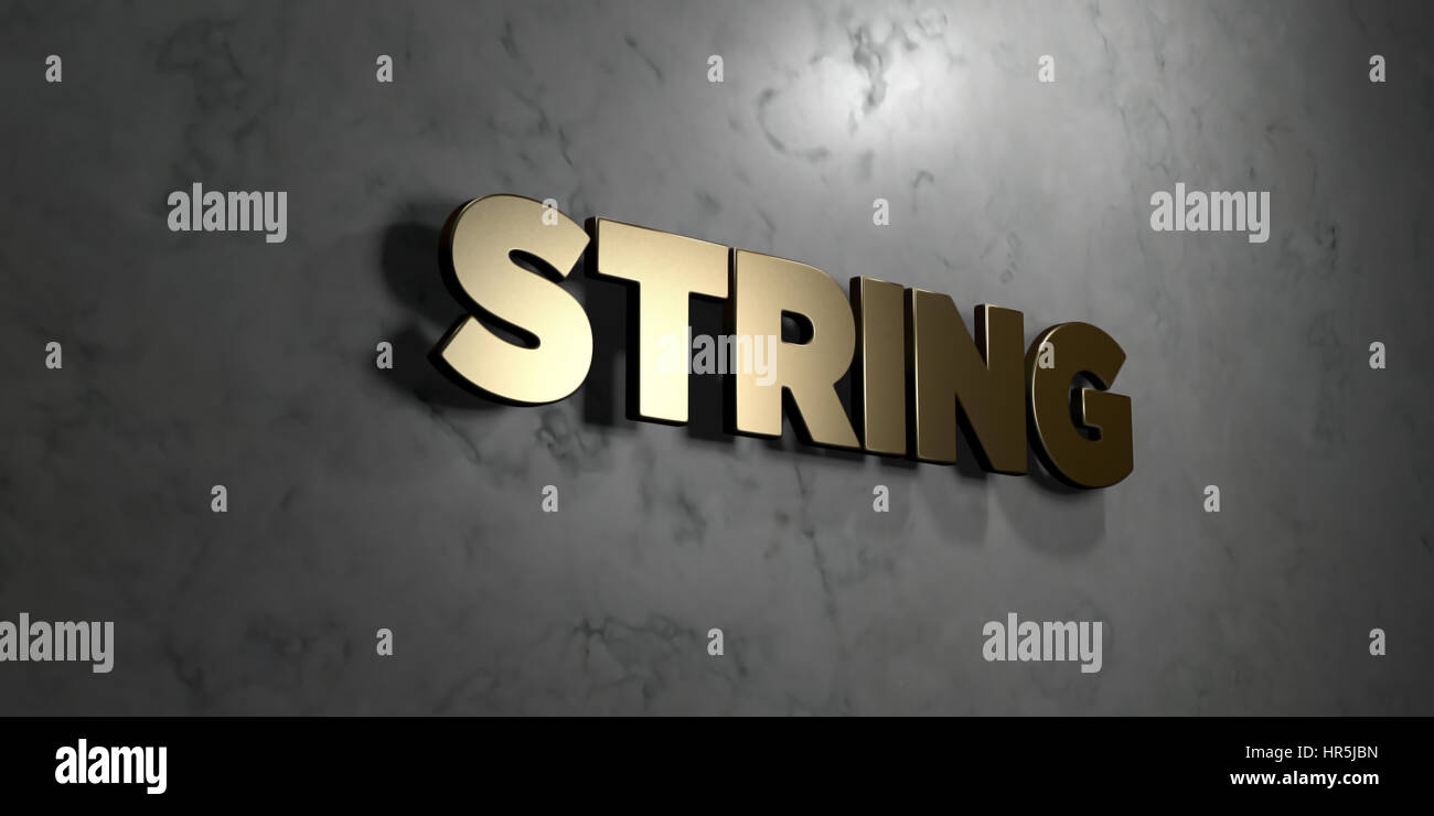 String - Gold sign mounted on glossy marble wall - 3D rendered royalty ...