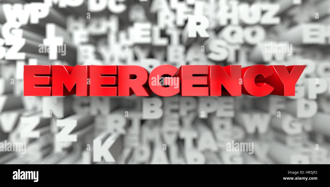 EMERGENCY - Red text on typography background - 3D rendered royalty ...