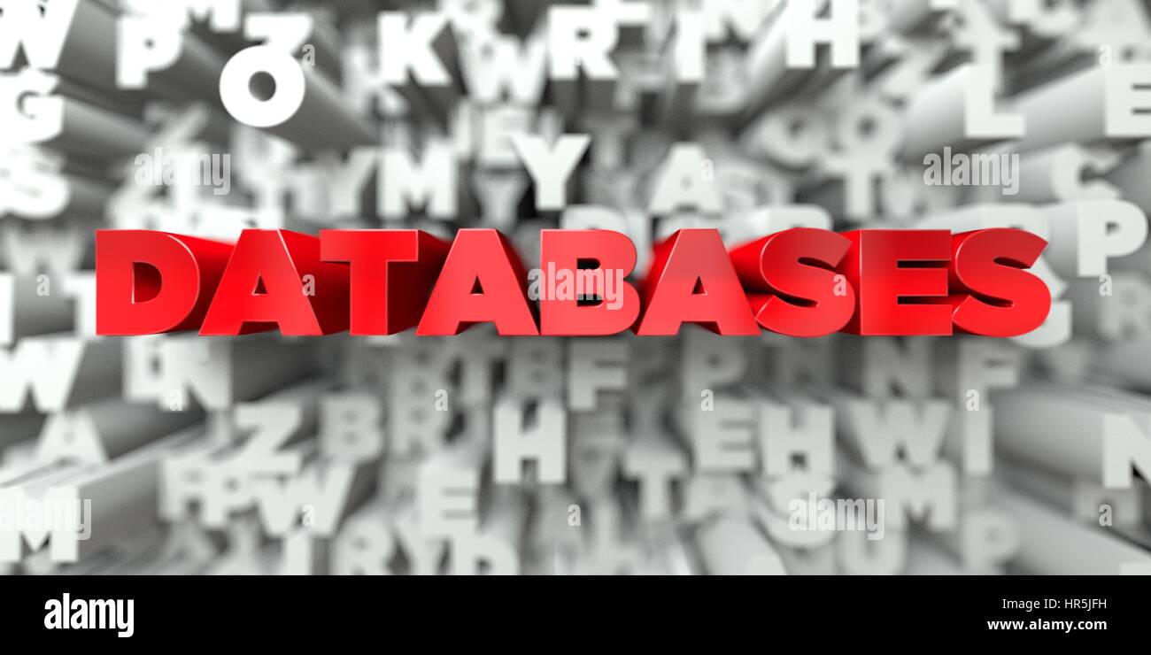 DATABASES - Red text on typography background - 3D rendered royalty ...