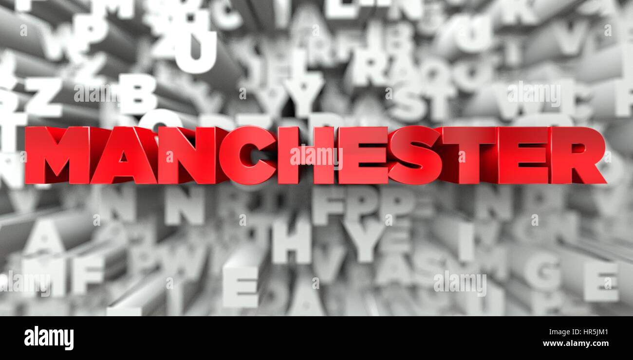 MANCHESTER - Red text on typography background - 3D rendered royalty ...