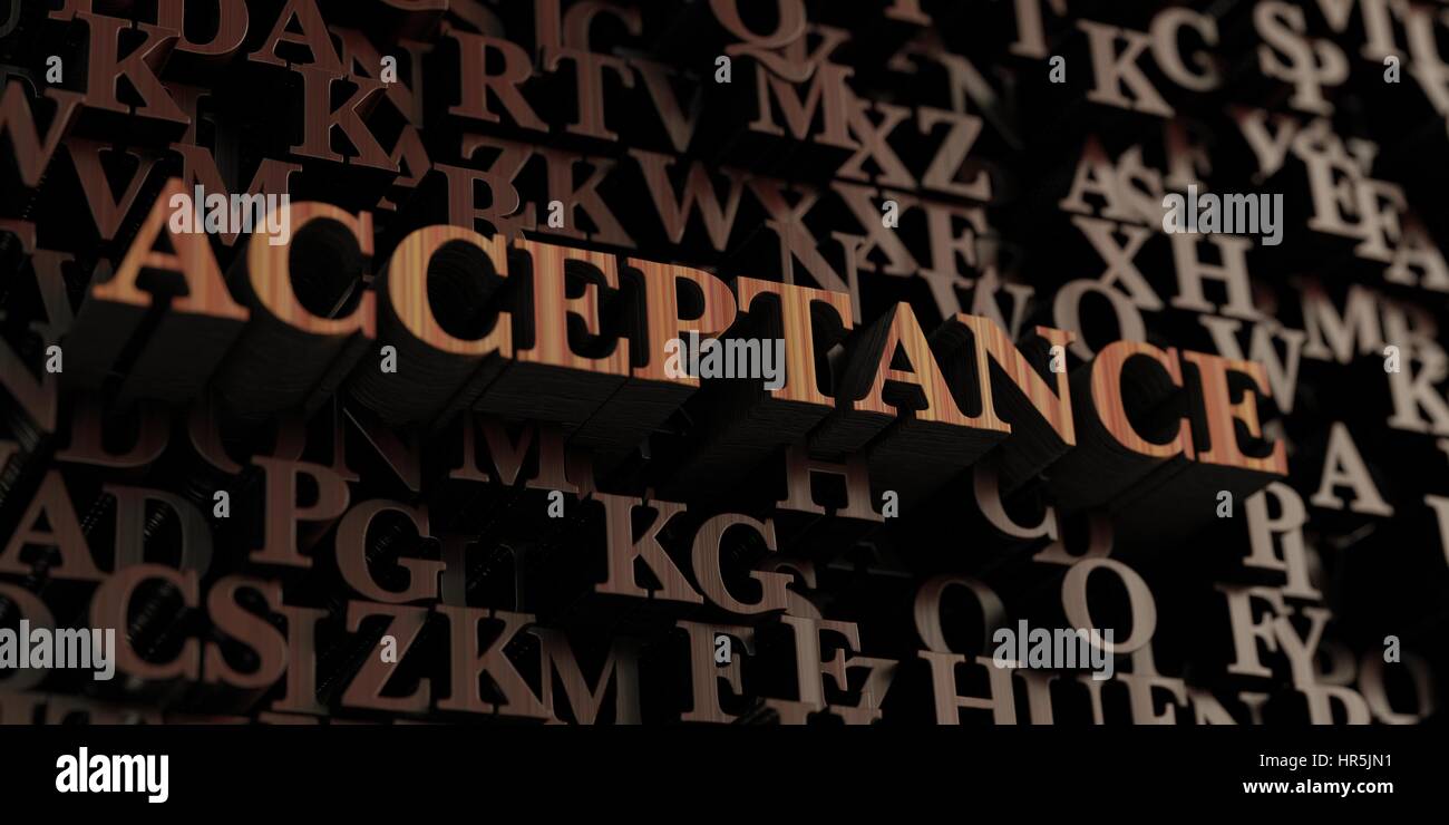 Acceptance - Wooden 3D rendered letters/message. Can be used for an ...