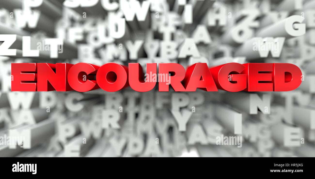 ENCOURAGED - Red text on typography background - 3D rendered royalty ...