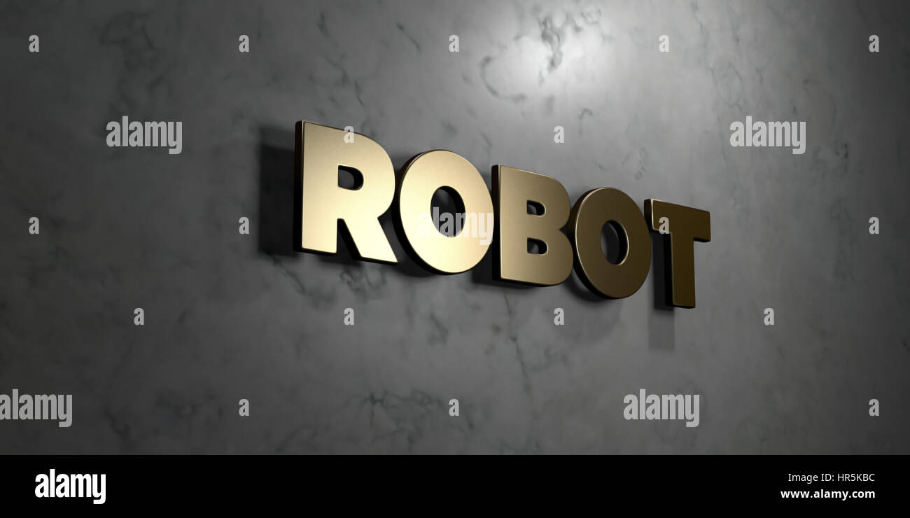 Robot - Gold sign mounted on glossy marble wall - 3D rendered royalty ...