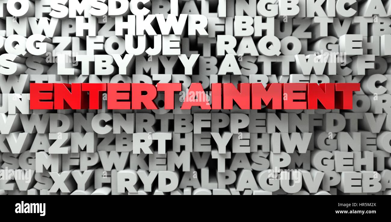 ENTERTAINMENT - Red text on typography background - 3D rendered royalty ...