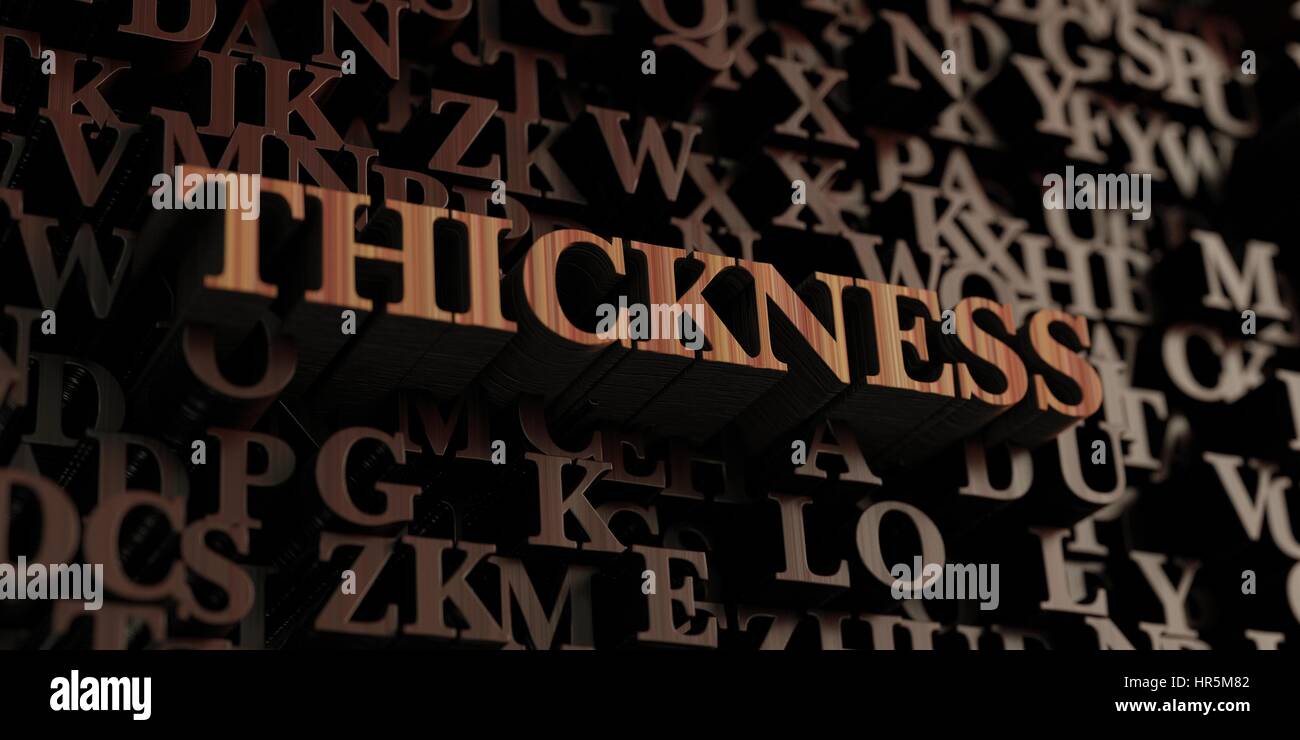 Thickness - Wooden 3D rendered letters/message. Can be used for an ...