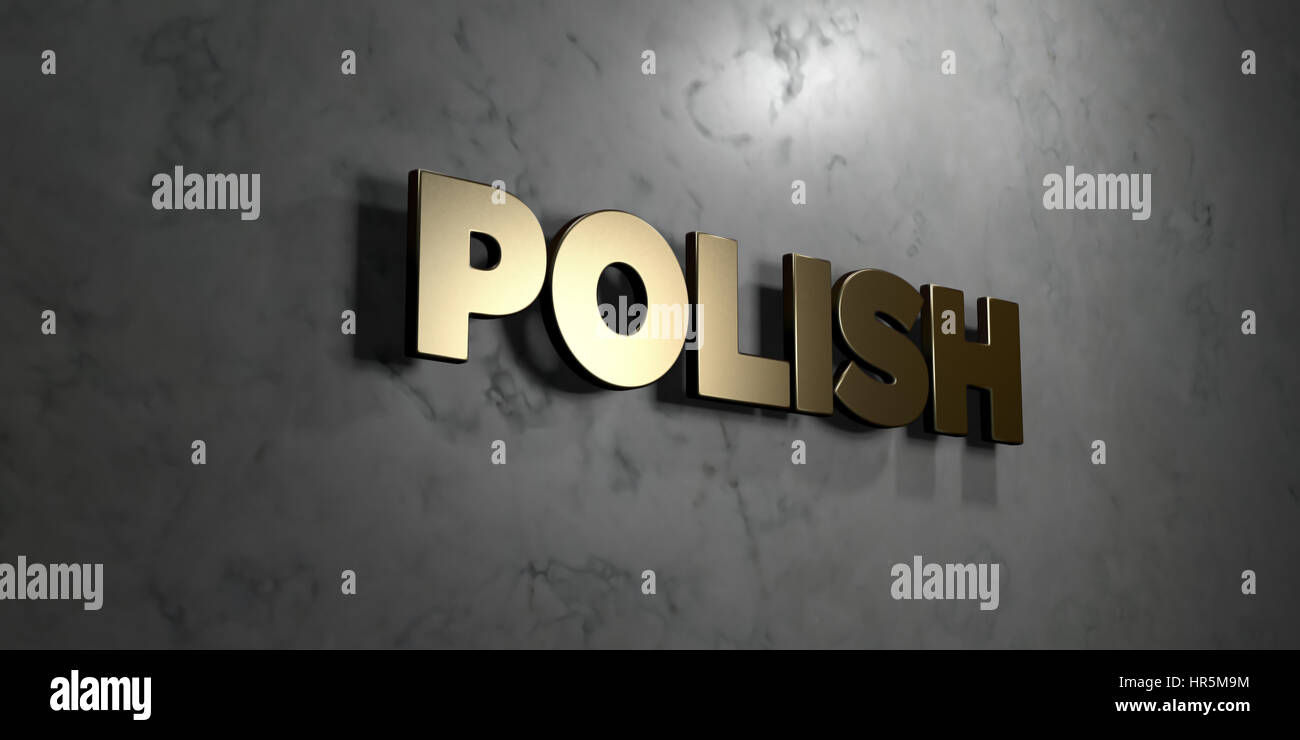 Polish - Gold sign mounted on glossy marble wall - 3D rendered royalty ...