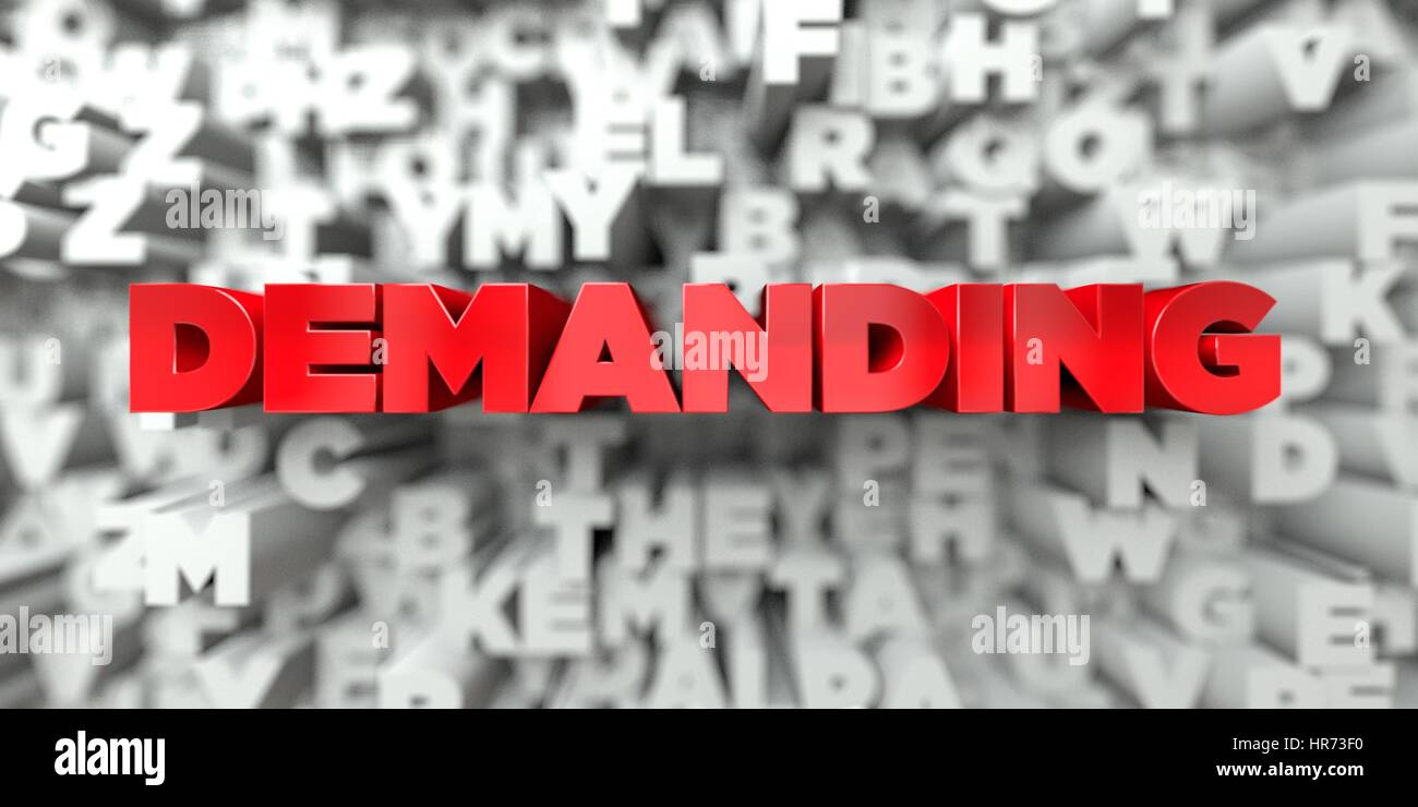 DEMANDING - Red text on typography background - 3D rendered royalty ...