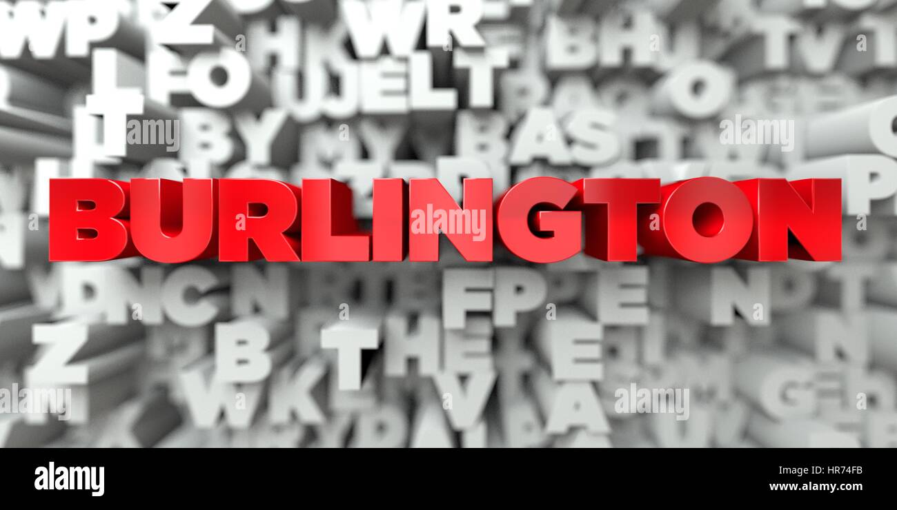 BURLINGTON - Red text on typography background - 3D rendered royalty ...