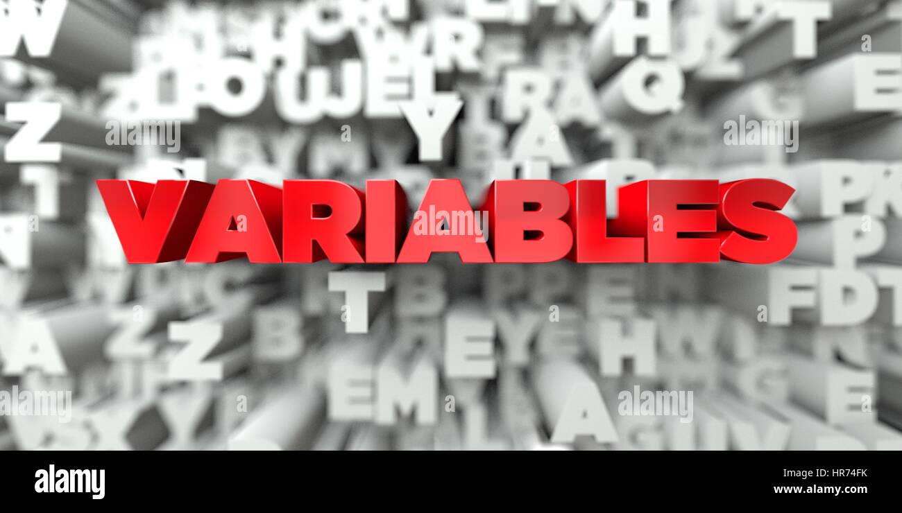 VARIABLES - Red text on typography background - 3D rendered royalty ...