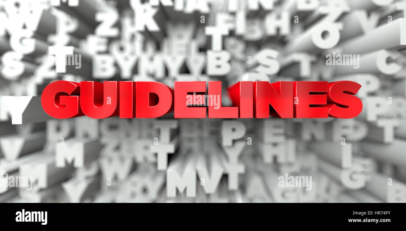 GUIDELINES - Red text on typography background - 3D rendered royalty ...