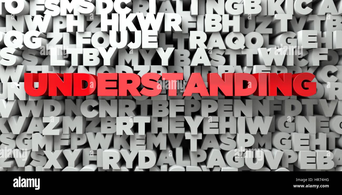 UNDERSTANDING - Red text on typography background - 3D rendered royalty ...
