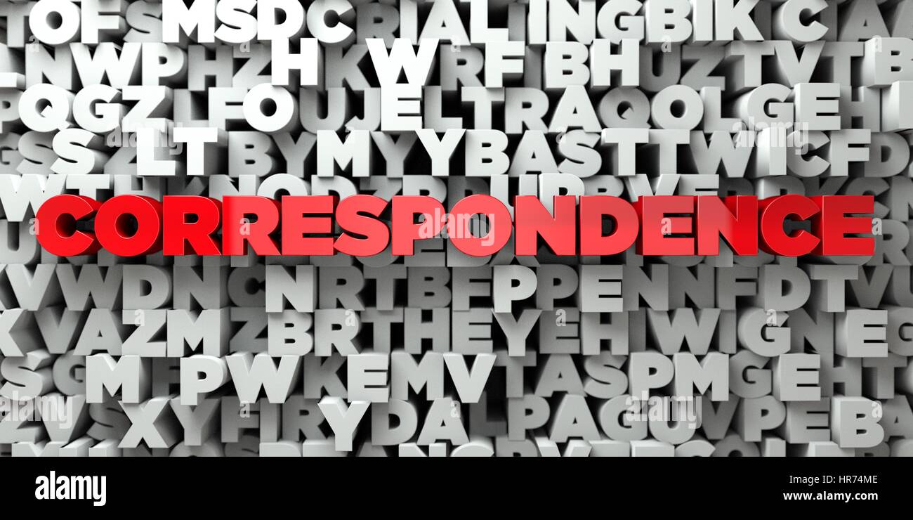CORRESPONDENCE - Red text on typography background - 3D rendered ...