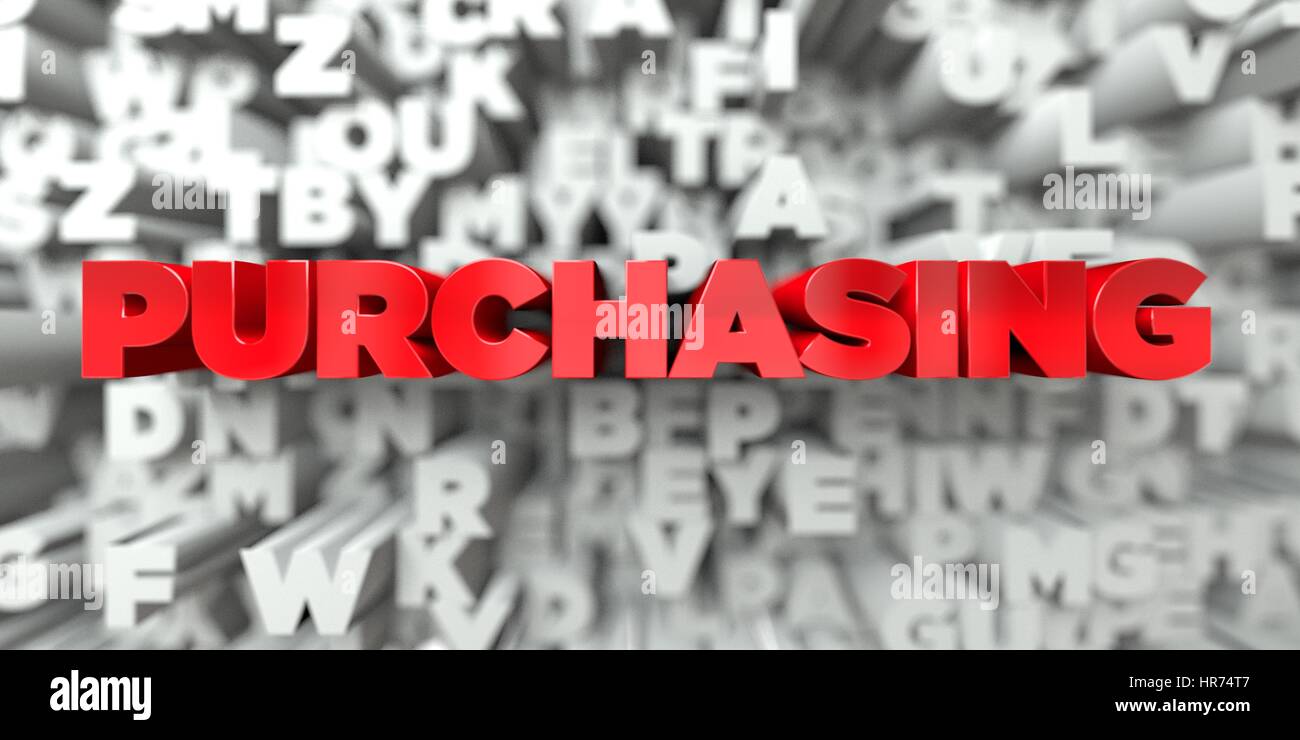 PURCHASING - Red text on typography background - 3D rendered royalty ...