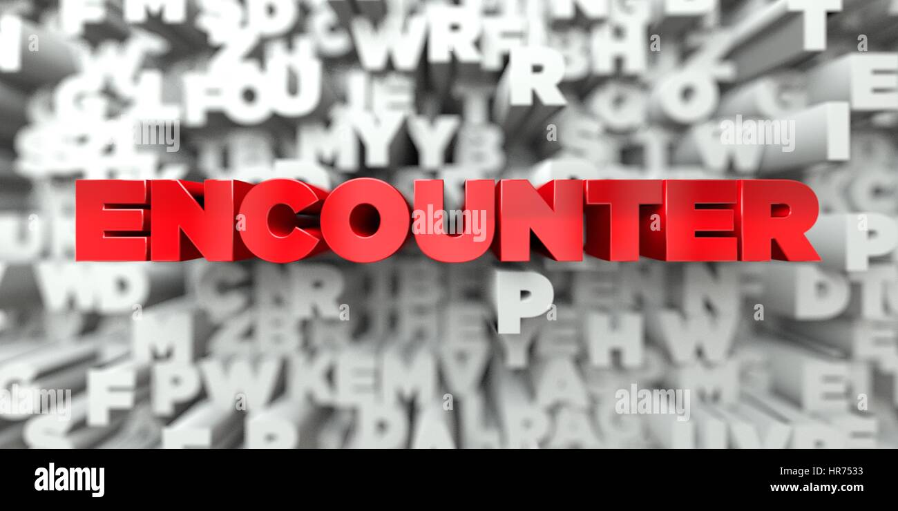 ENCOUNTER - Red text on typography background - 3D rendered royalty ...