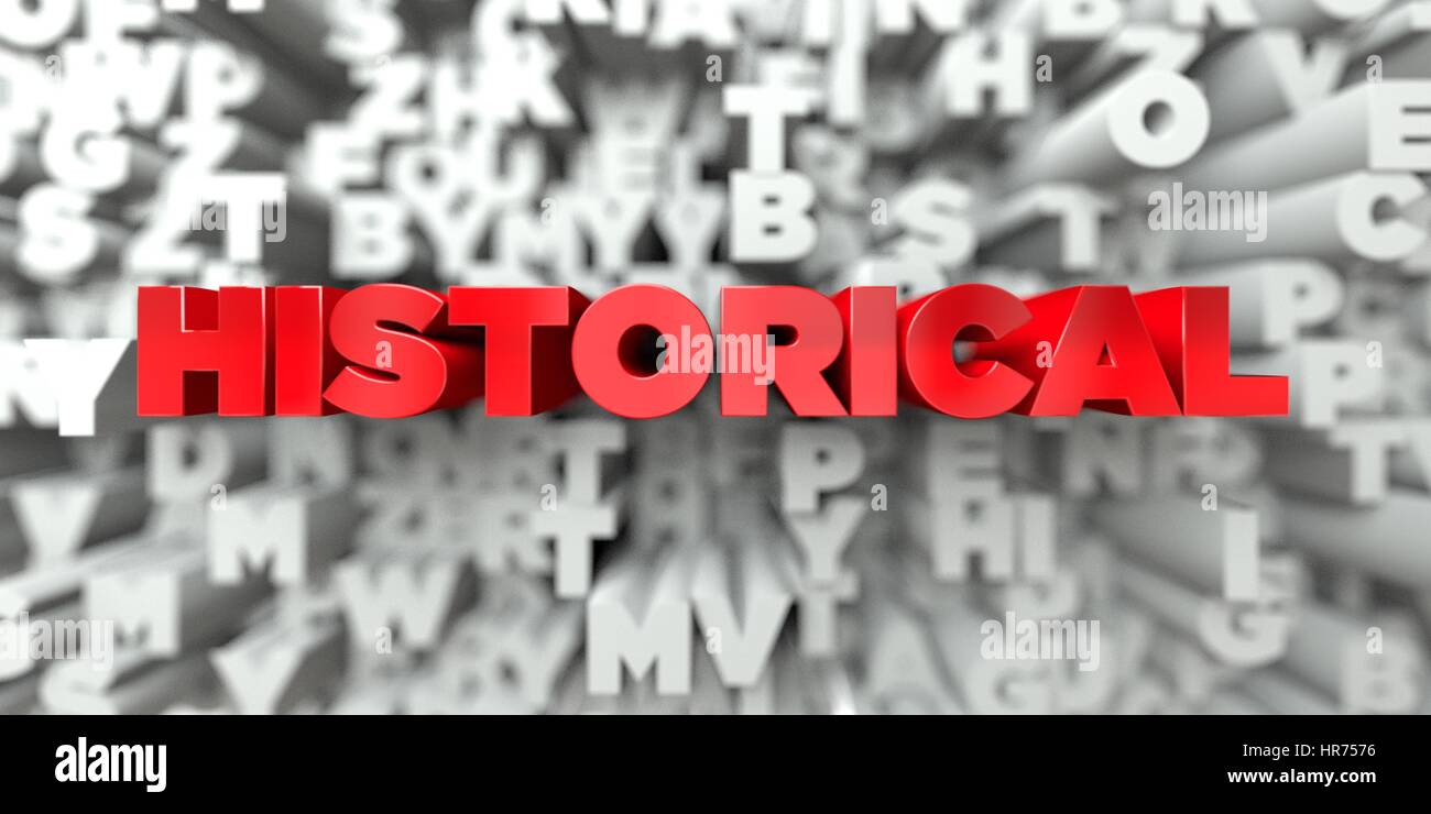 HISTORICAL - Red text on typography background - 3D rendered royalty ...