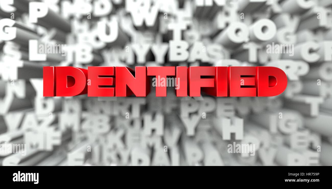 IDENTIFIED - Red text on typography background - 3D rendered royalty ...