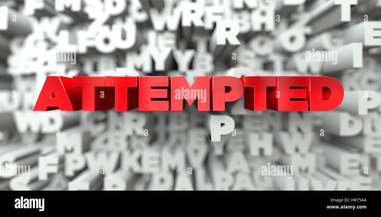 ATTEMPTED - Red text on typography background - 3D rendered royalty ...
