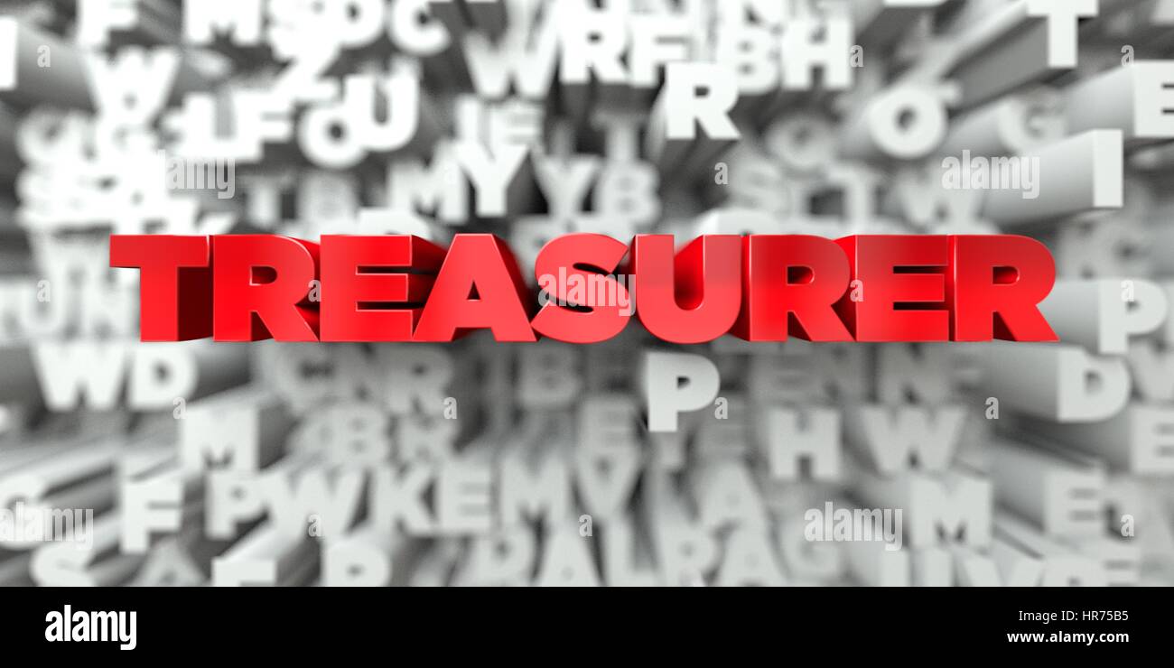TREASURER - Red text on typography background - 3D rendered royalty ...