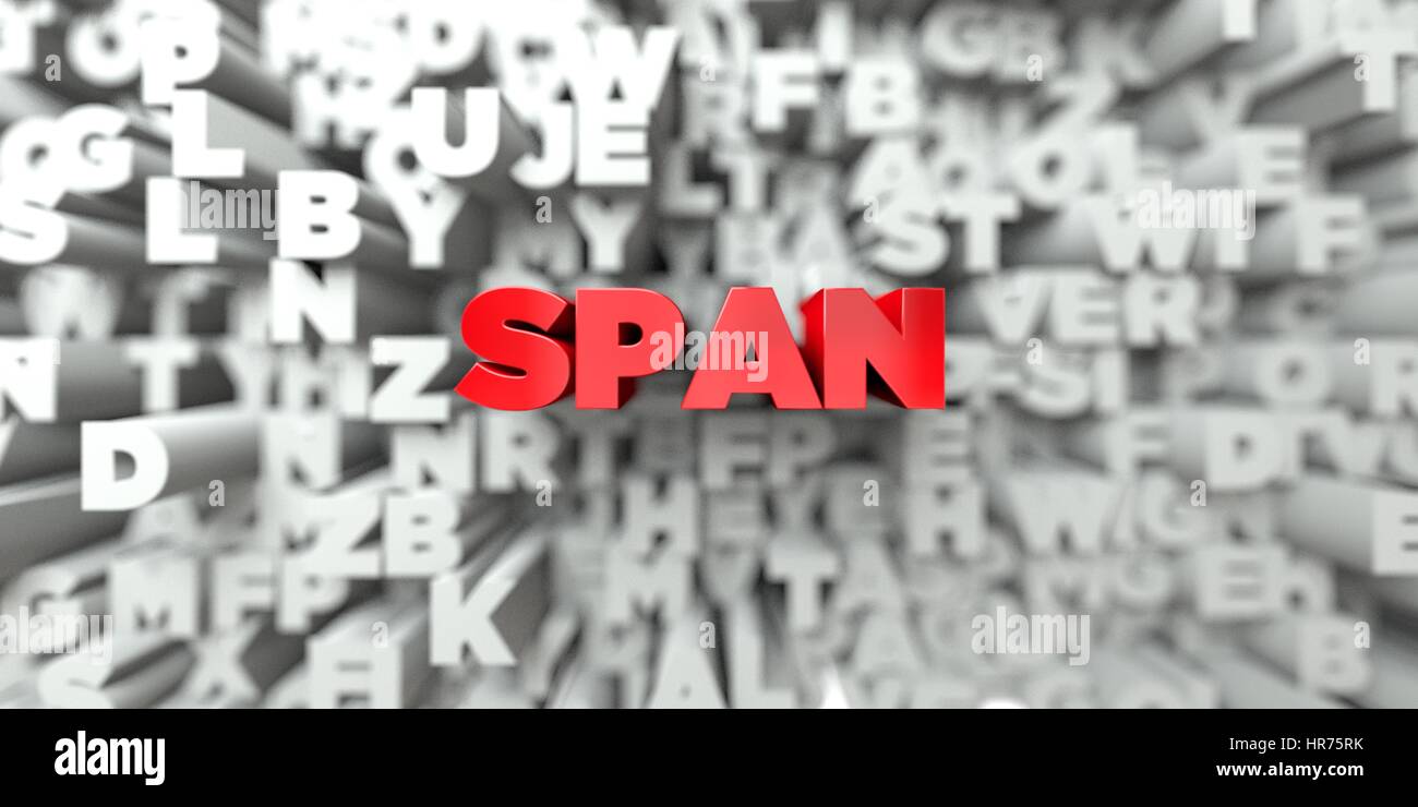 SPAN - Red text on typography background - 3D rendered royalty free ...