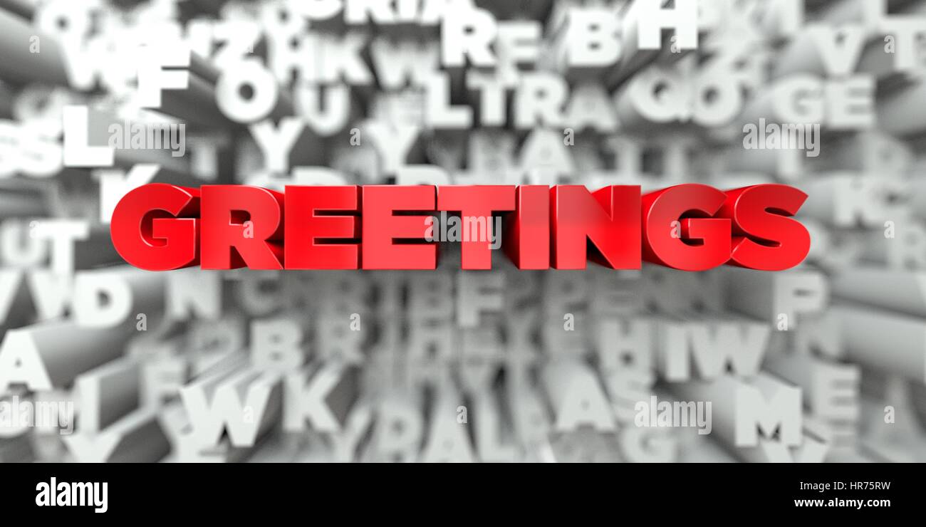 GREETINGS - Red text on typography background - 3D rendered royalty ...