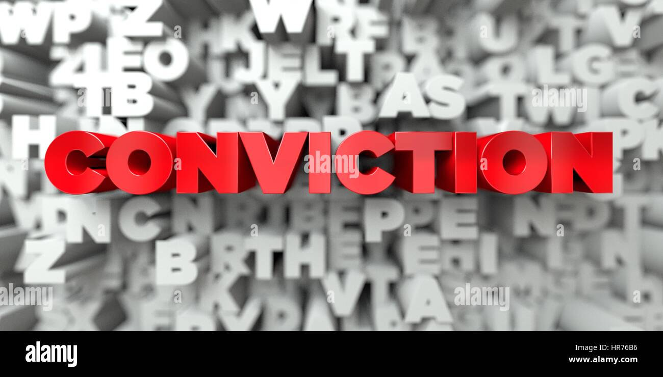 CONVICTION - Red text on typography background - 3D rendered royalty ...