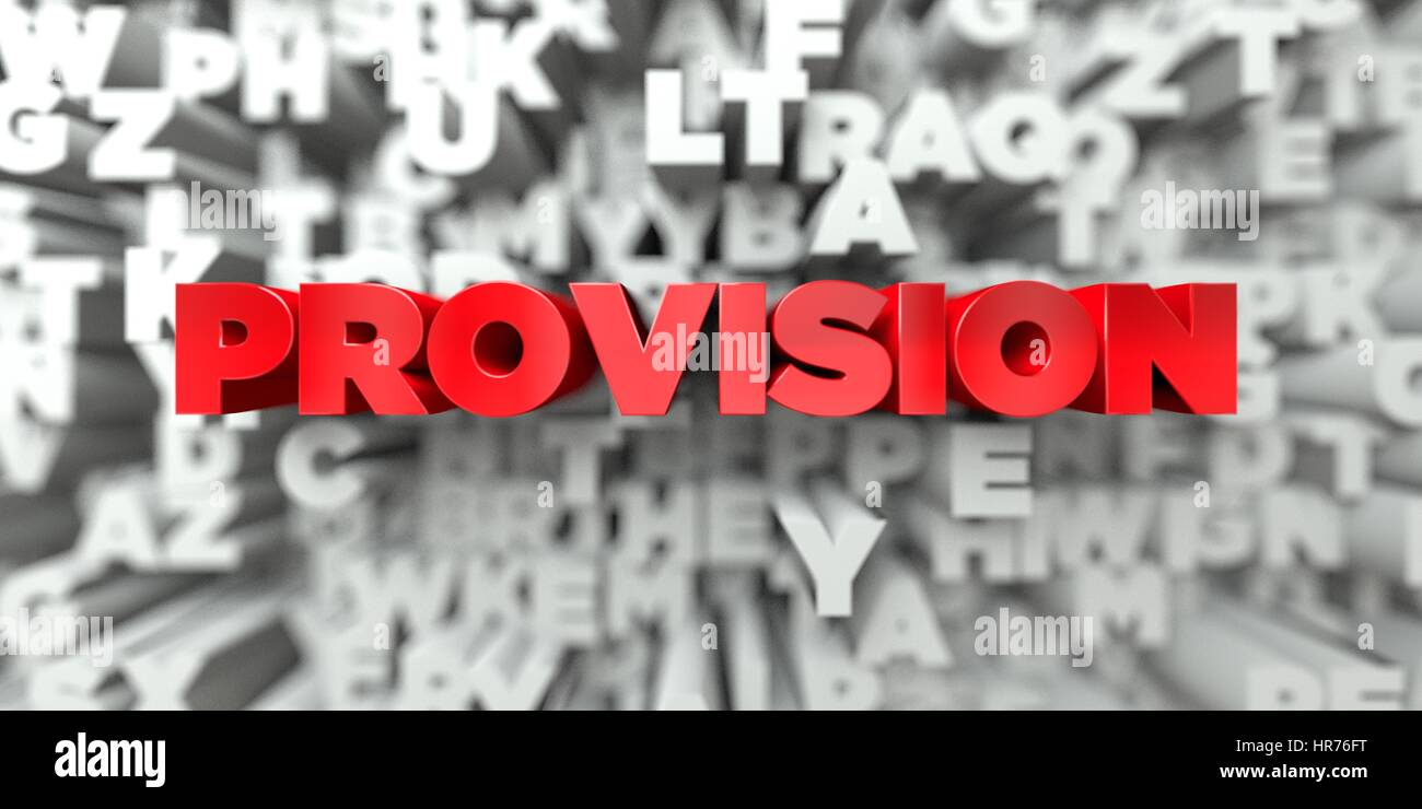 PROVISION - Red text on typography background - 3D rendered royalty ...