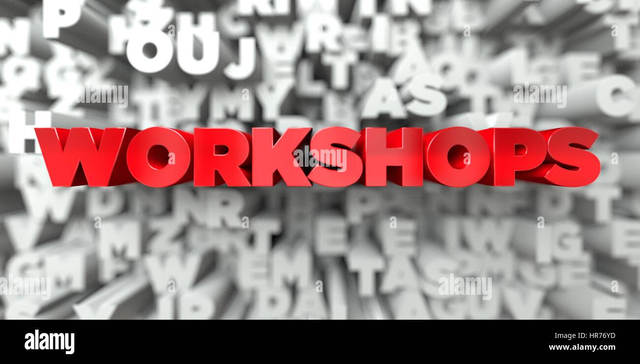 WORKSHOPS - Red text on typography background - 3D rendered royalty ...
