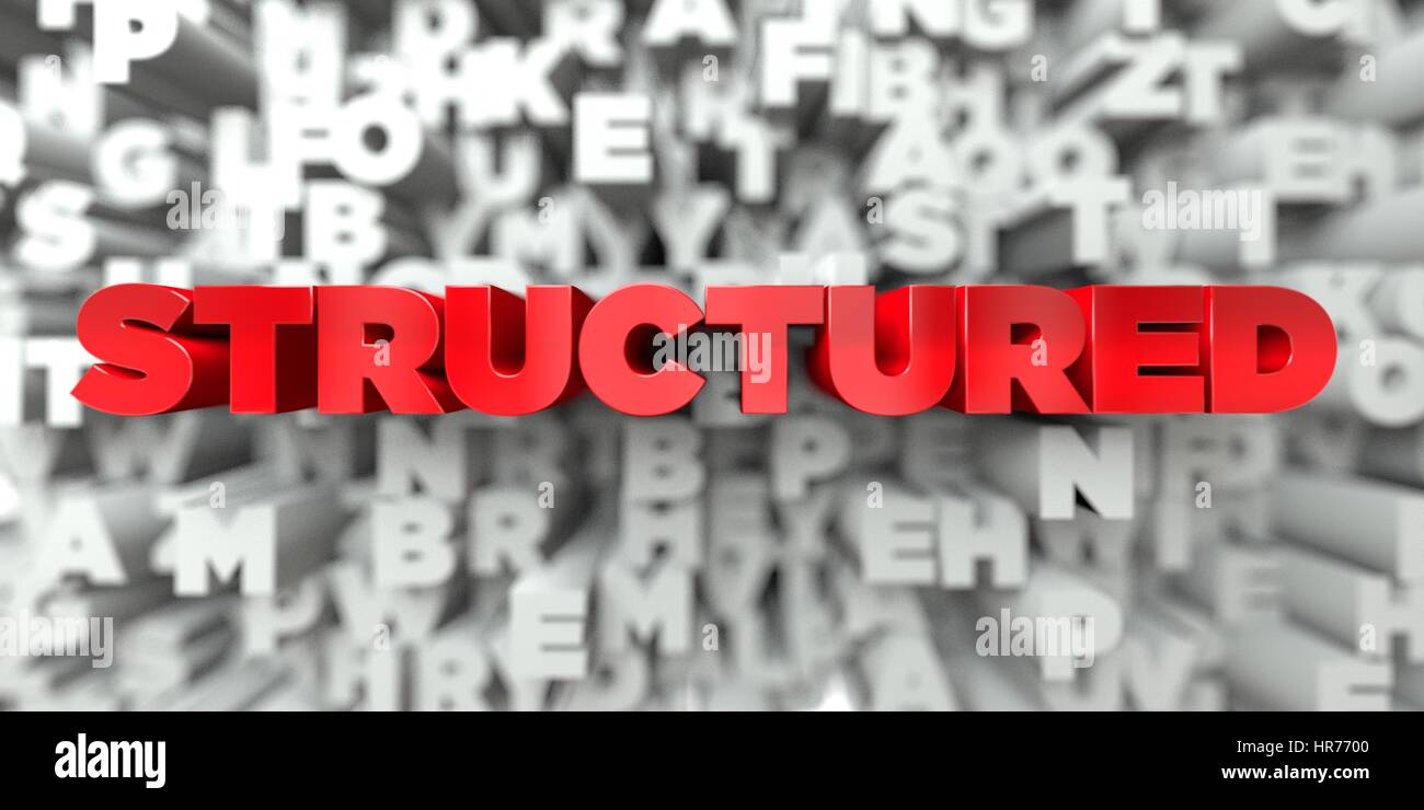 STRUCTURED - Red text on typography background - 3D rendered royalty ...