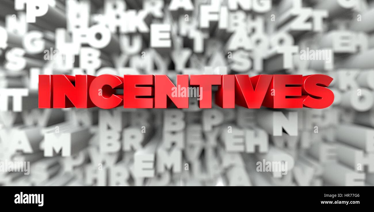 INCENTIVES - Red text on typography background - 3D rendered royalty ...