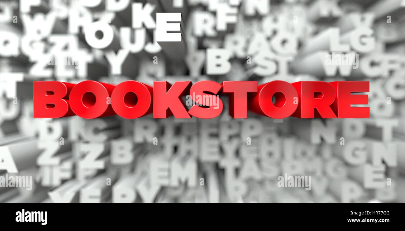 BOOKSTORE - Red text on typography background - 3D rendered royalty ...