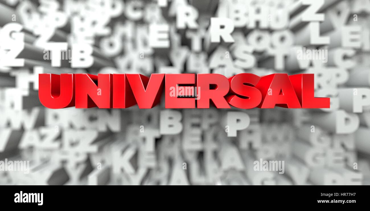 UNIVERSAL - Red text on typography background - 3D rendered royalty ...