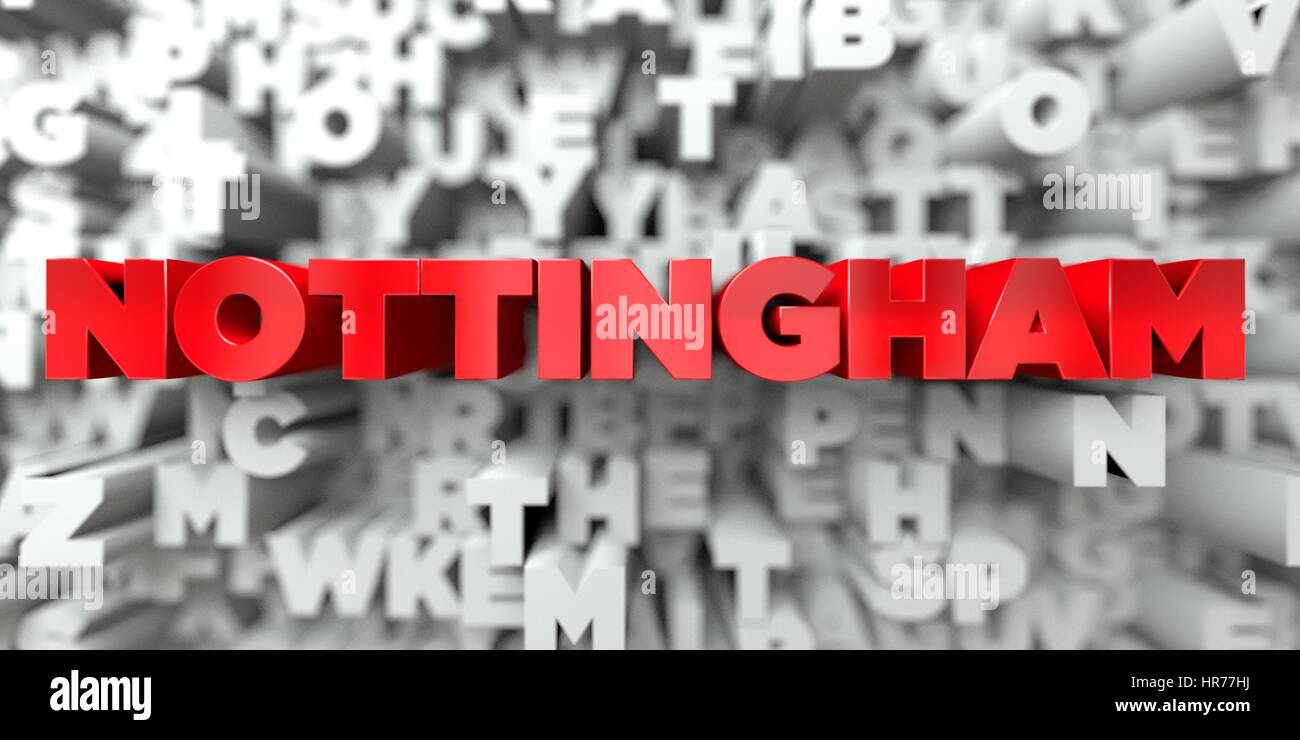 NOTTINGHAM - Red text on typography background - 3D rendered royalty ...