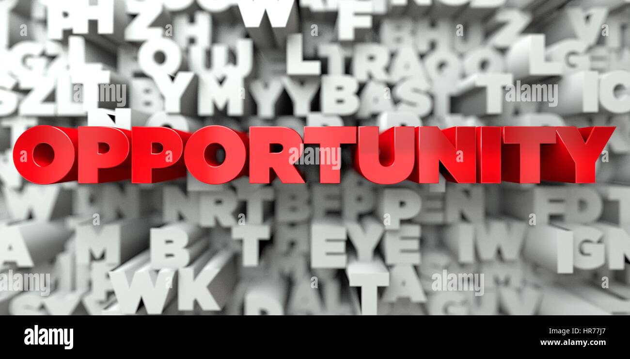 OPPORTUNITY - Red text on typography background - 3D rendered royalty ...