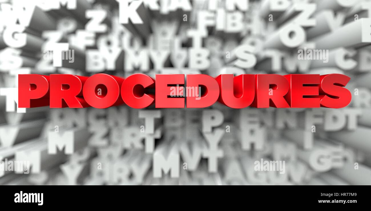 PROCEDURES - Red text on typography background - 3D rendered royalty ...