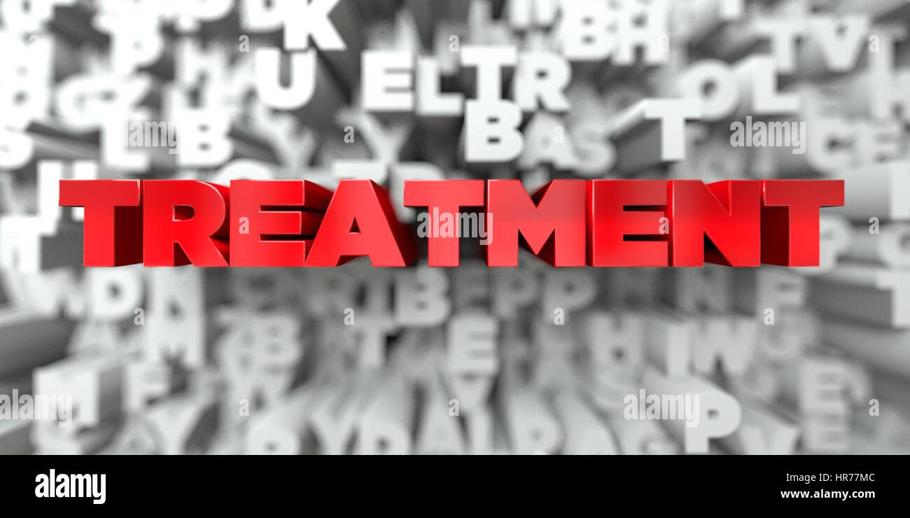 TREATMENT - Red text on typography background - 3D rendered royalty ...