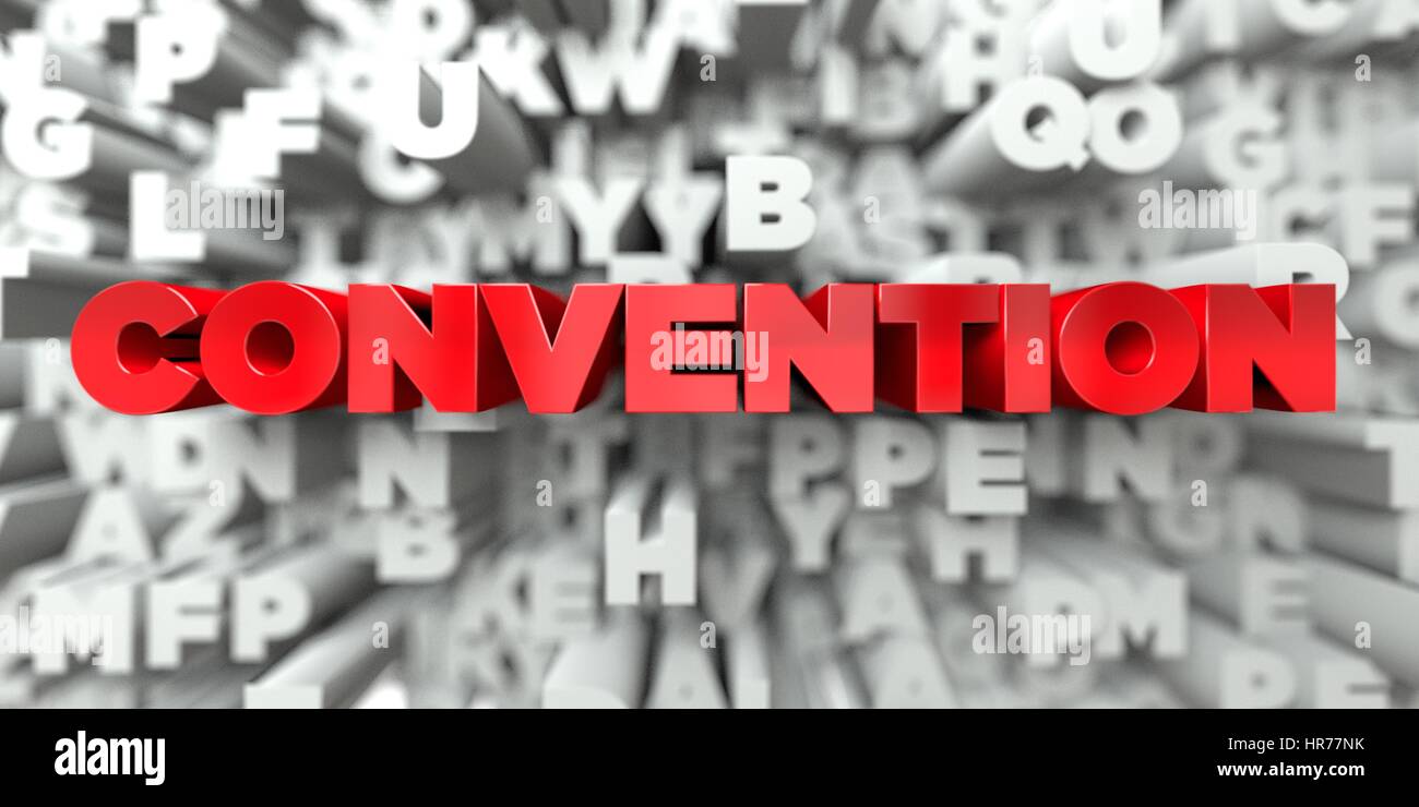 CONVENTION - Red text on typography background - 3D rendered royalty ...