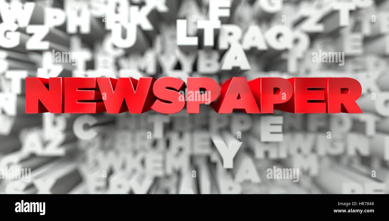 NEWSPAPER - Red text on typography background - 3D rendered royalty ...