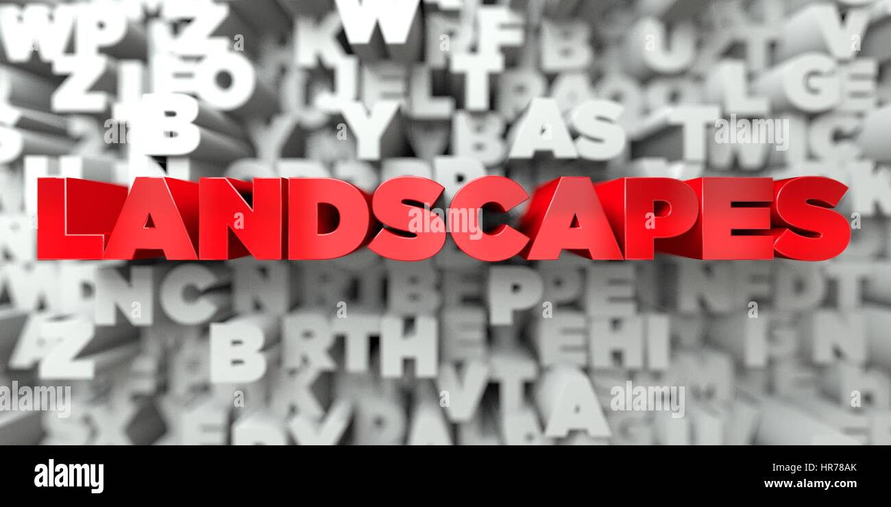 LANDSCAPES - Red text on typography background - 3D rendered royalty ...