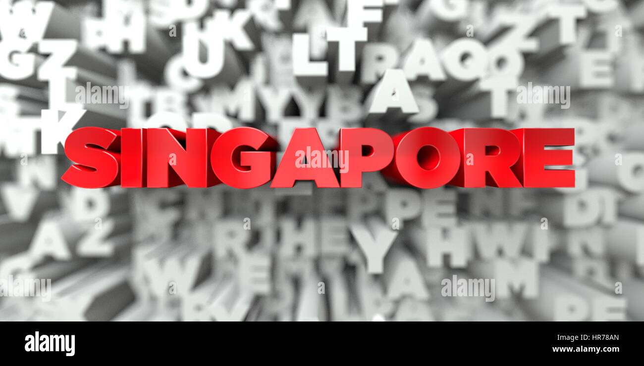 SINGAPORE - Red text on typography background - 3D rendered royalty ...