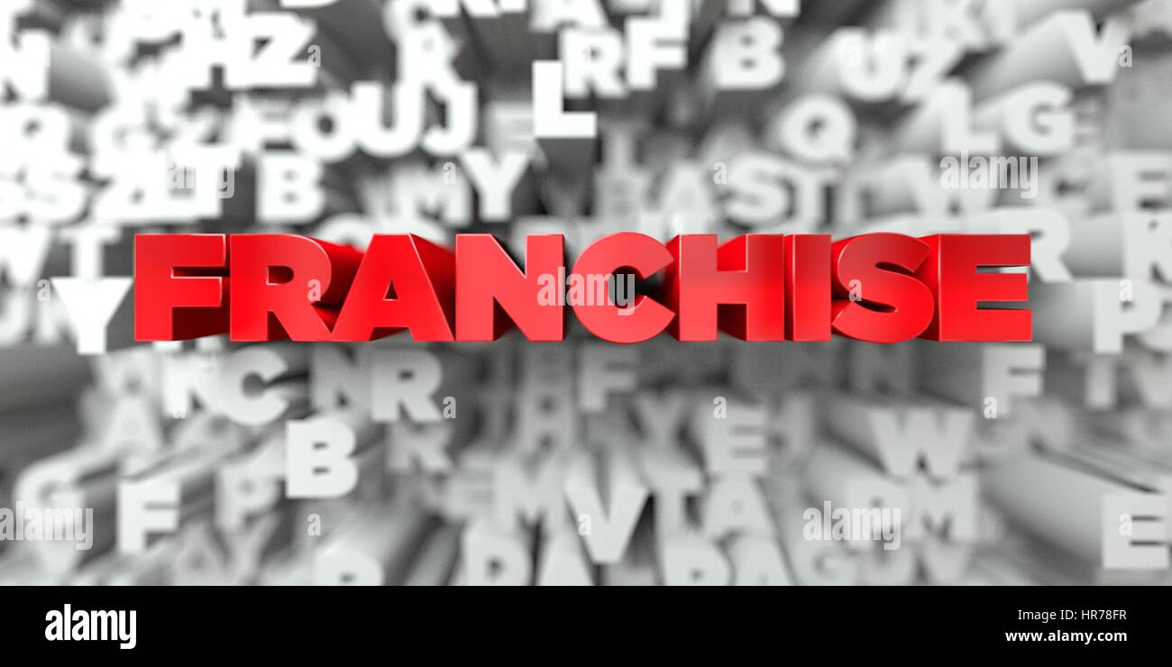 FRANCHISE - Red text on typography background - 3D rendered royalty ...