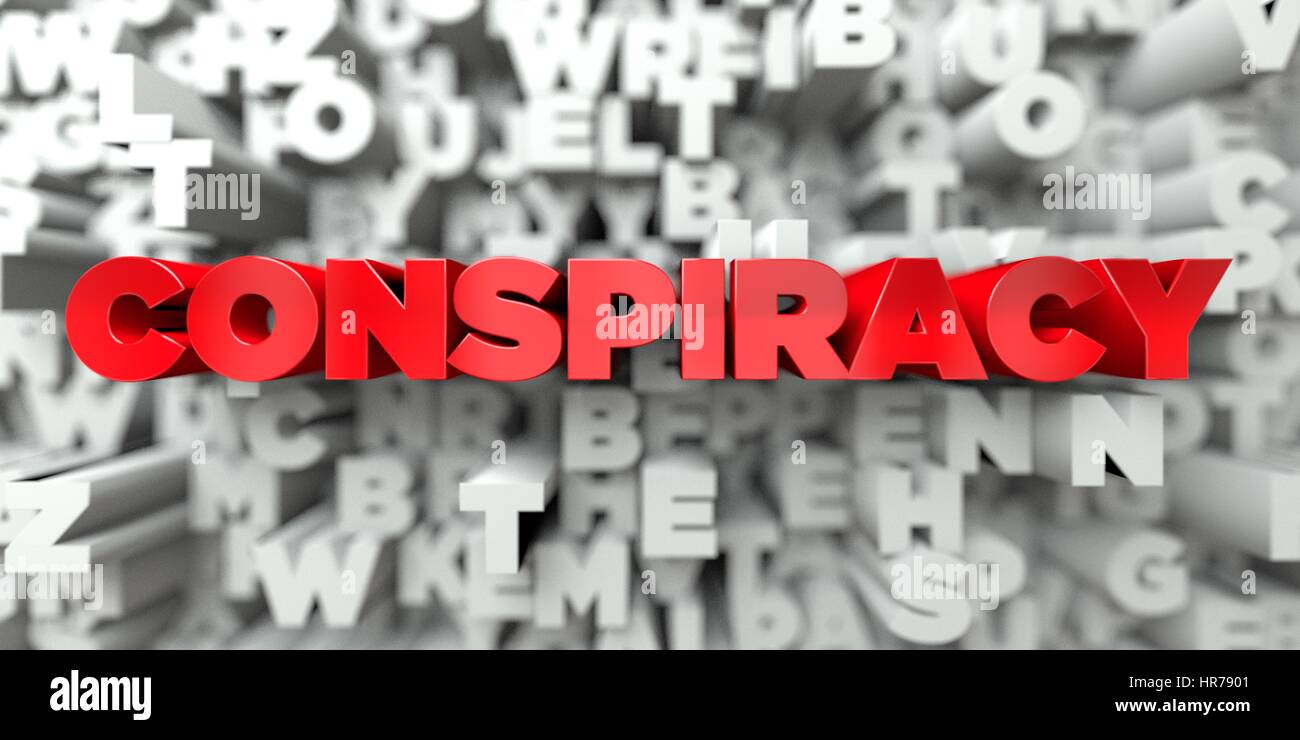 CONSPIRACY - Red text on typography background - 3D rendered royalty ...