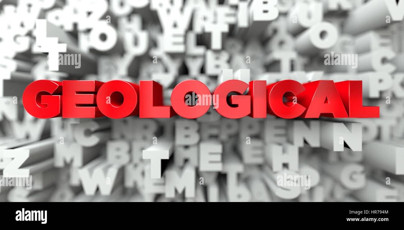 GEOLOGICAL - Red text on typography background - 3D rendered royalty ...