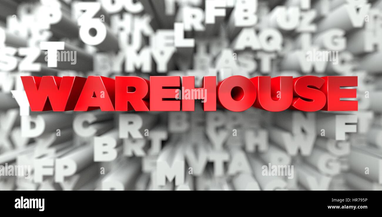 WAREHOUSE - Red text on typography background - 3D rendered royalty ...
