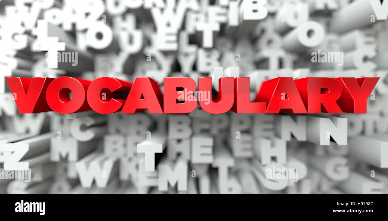 VOCABULARY - Red text on typography background - 3D rendered royalty ...