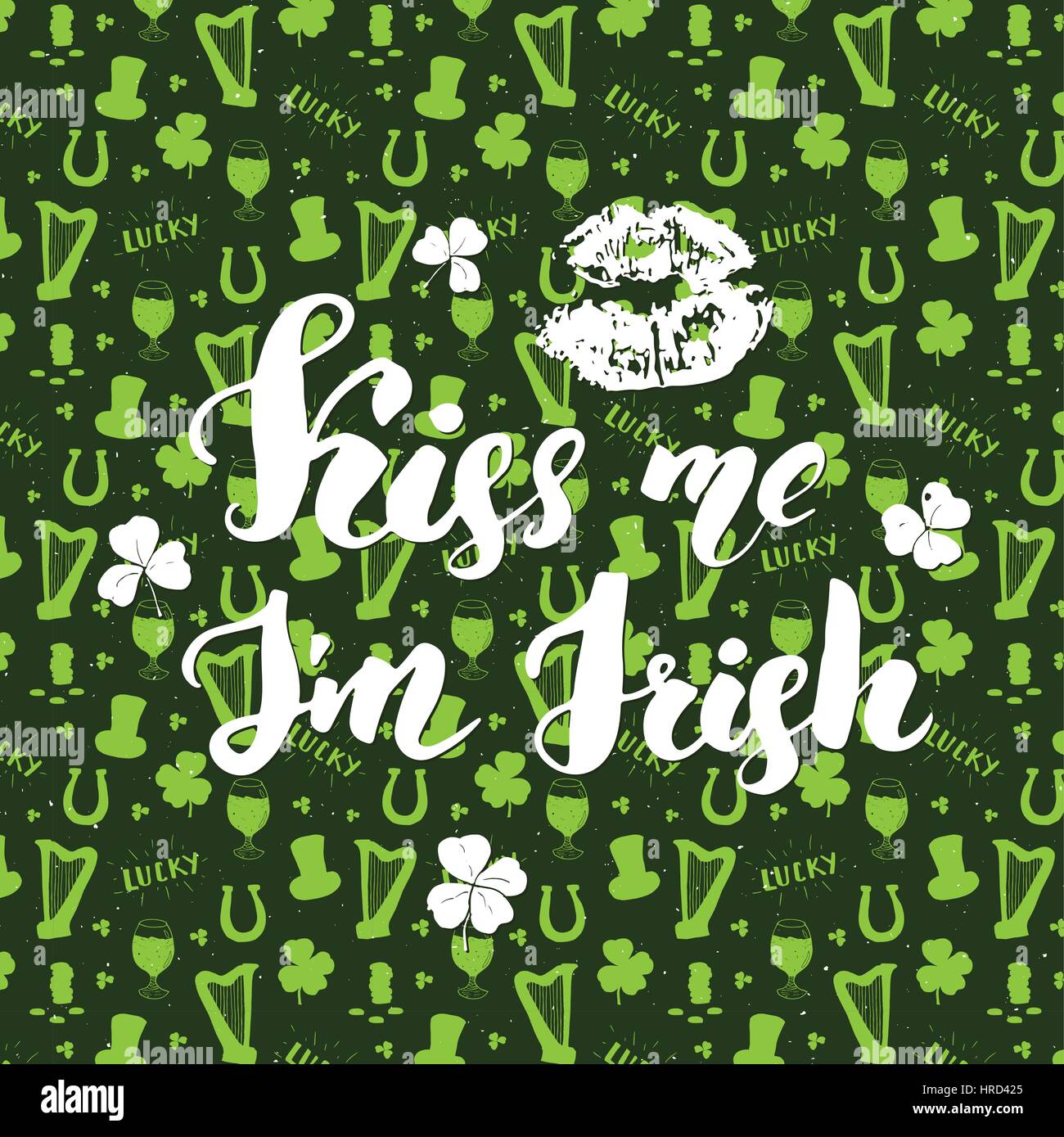 Kiss me, I'm irish. St Patrick's Day greeting card Hand lettering with ...
