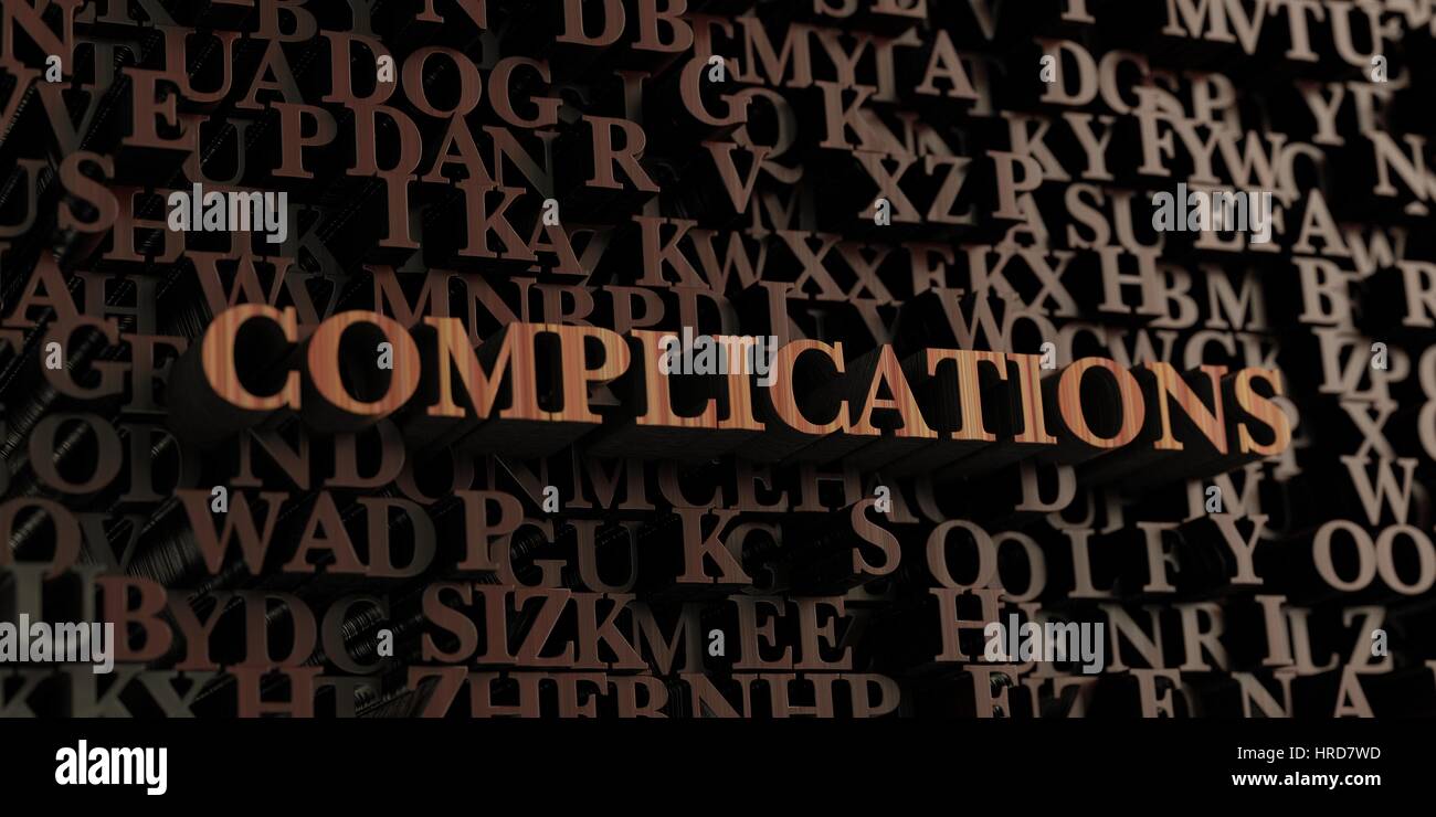 Complications - Wooden 3D rendered letters/message. Can be used for an ...